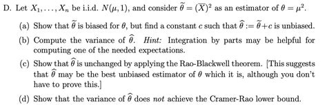 Solved D Let X Xn Be I I D N U And Chegg Com