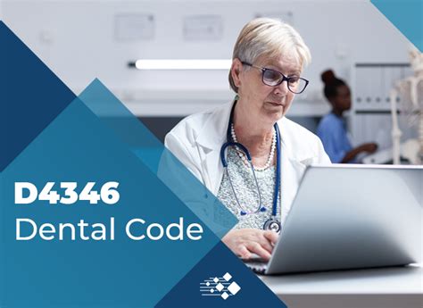 All About Cdt D4346 Dental Procedure Code Billing Questions Capline