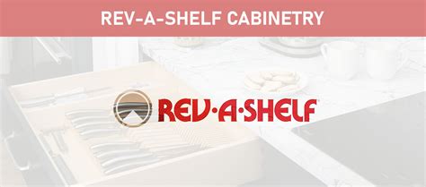 Rev A Shelf The Innovative Kitchen Storage Solution Rev A Shelf The Innovative Kitchen Storage Solution