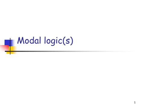 Ppt Modal Logics Powerpoint Presentation Free Download Id5587110