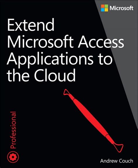 Extend Your Microsoft Access Applications To The Cloud