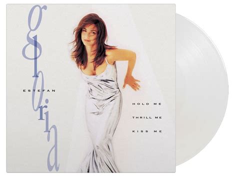 Gloria Estefan Hold Me Thrill Me Kiss Me White Vinyl Revin Records
