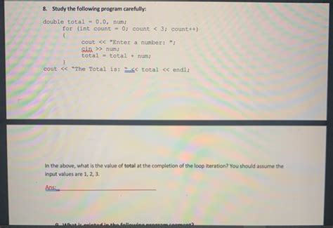 Solved Type Of Loop 6 The Do While Loop Is A A Pre Test