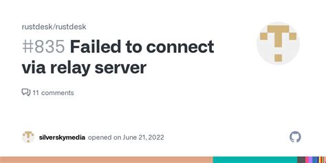 Failed To Connect Via Relay Server · Issue 835 · Rustdeskrustdesk