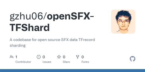 Github Gzhu Opensfx Tfshard A Codebase For Open Source Sfx Data