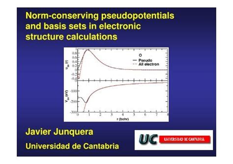Norm Conserving Pseudopotentials And Basis Sets In Electronic