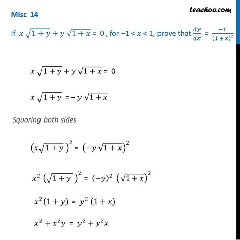 Misc 14 If X Root 1 Y Y Root 1 X 0 Prove Dy Dx Miscellaneou