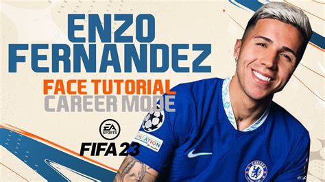 Enzo Fernandez Face Fifa 23 Pro Clubs Face Creation Lookalike Chelsea