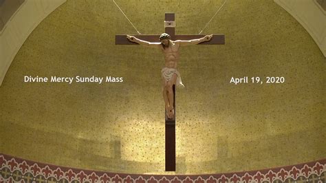Divine Mercy Sunday Mass April 19 2020 Youtube