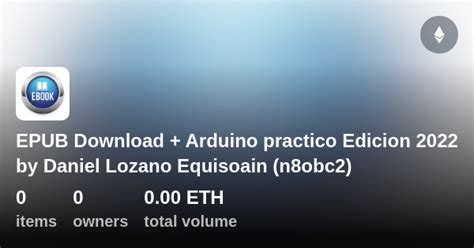 Epub Download Arduino Practico Edicion 2022 By Daniel Lozano