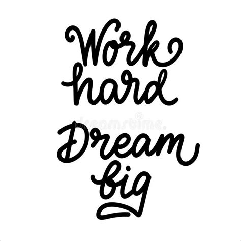 Concept Hand Lettering Motivational Quote Work Hard Dream Big Vector