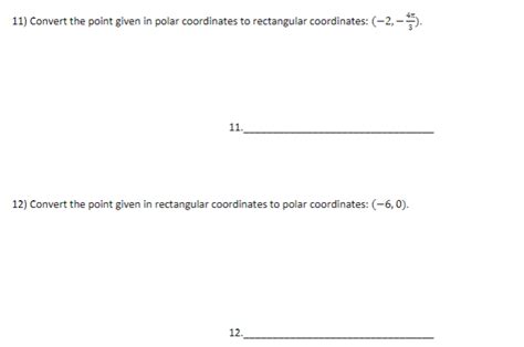 solved 11 convert the point given in polar coordinates to