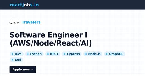 Software Engineer I Awsnodereactai At Travelers
