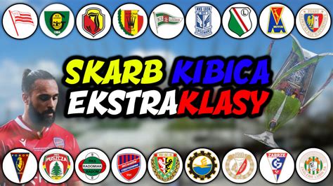 Skarb Kibica Ekstraklasy 2024 2025 ZAPOWIEDŹ SEZONU Sportowa Strefa