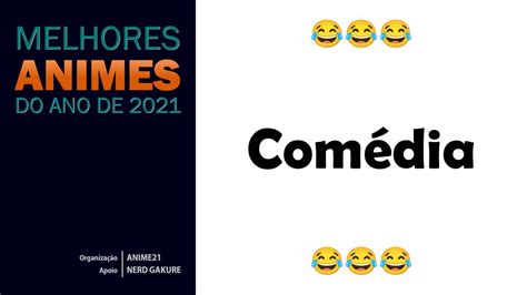 5 Melhores Animes de Comédia de 2021 segundo a Equipe do Anime21 Anime21