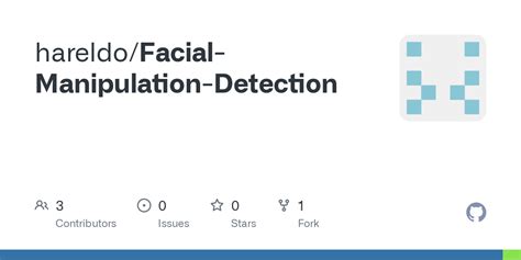 Github Hareldofacial Manipulation Detection