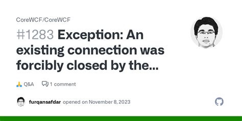 exception an existing connection was forcibly closed by the remote
