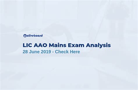 Lic Aao Mains Exam Analysis 28th June 2019 Check Here