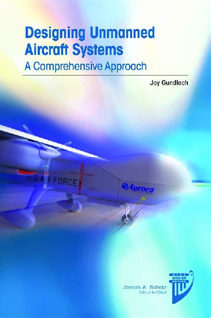 Pdf Designing Unmanned Aircraft Systems A Comprehensive Approach