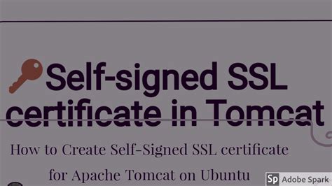 How To Create Self Signed SSL Certificate For Apache Tomcat On Ubuntu YouTube