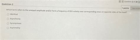 Solved Question 2question 2 ﻿of 201 ﻿pointswhich Term Refers
