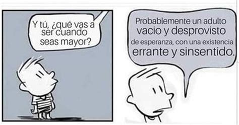 Cuánto Cabrón De Mayor Quiero Ser