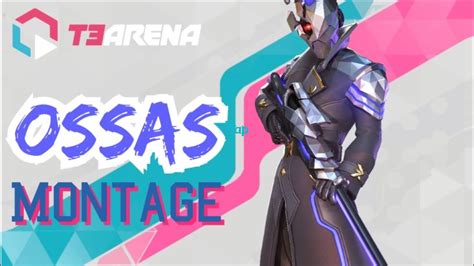 Ossas Montage T3 Arena Youtube