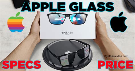 Apple Glass Features Specs And Price Apple Ar Glasses Full Review