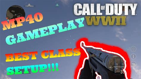 Cod Ww2 Best Mp40 Class Setup 😱 Youtube