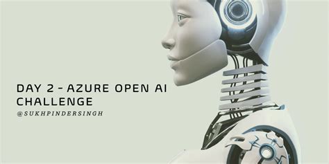 day 2 — azure open ai challenge image generation dev community