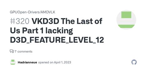 VKD3D The Last Of Us Part 1 Lacking D3D FEATURE LEVEL 12 0 Issue 320