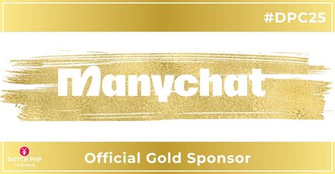 Manychat On Linkedin So Thrilled To Sponsor The Dutch Php Conference