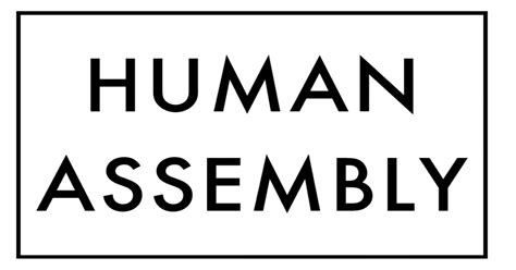 About Human Assembly