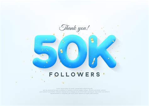 Premium Vector Thank You 50k Followers With Blue Balloons Numbers
