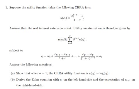 Solved 1 Suppose The Utility Function Takes The Following