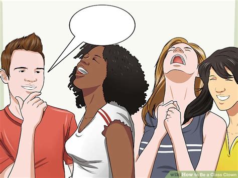 How To Be A Class Clown 11 Steps With Pictures Wikihow