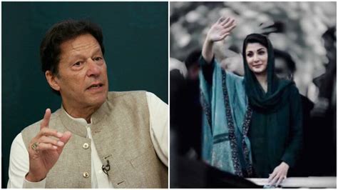 Go To India Maryam Nawaz Sharif Calls Imran Khan Psychopath