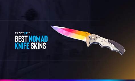Best Nomad Knife Skins In CS TOP