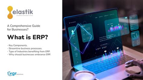 What Is Erp A Comprehensive Guide For Businesses
