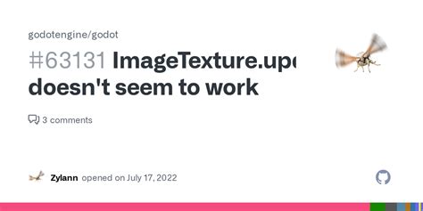 Imagetexture Update Doesnt Seem To Work · Issue 63131 · Godotengine Godot · Github