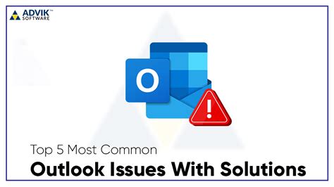 Top 5 Most Common Outlook Issues With Solutions Updated 2023