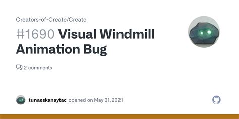 Visual Windmill Animation Bug · Issue 1690 · Creators Of Createcreate · Github