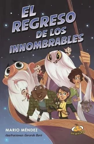 El Regreso De Los Innombrables MercadoLibre