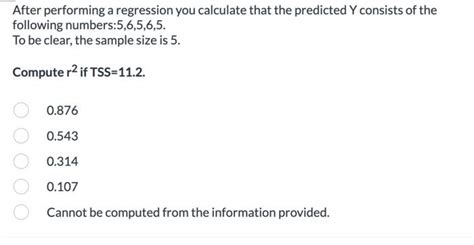 Solved After Performing A Regression You Calculate That The