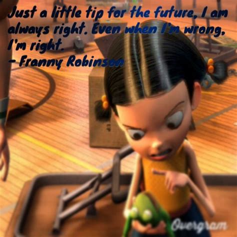 Meet The Robinsons Franny Quotes
