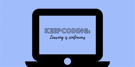 Keep Coding Learning Is Continuous Blog Zuitt Coding Bootcamp