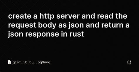 Gistlib Create A Server And Read The Request Body As Json And