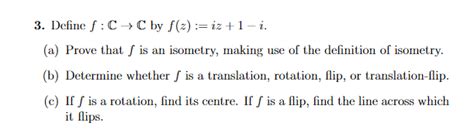 Solved 3 Define F CC By F X Iz 1 I A Prove That S Is Chegg Com