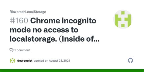 Chrome Incognito Mode No Access To Localstorage Inside Of An Iframe