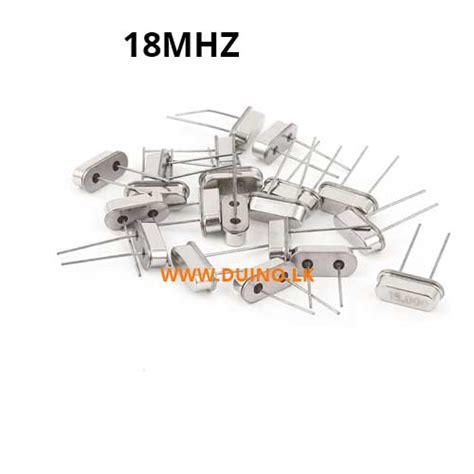 Crystal Oscillator 18mhz Hc 49s 1pcs Duinolk The Biggest Arduino Online Store In Sri Lanka